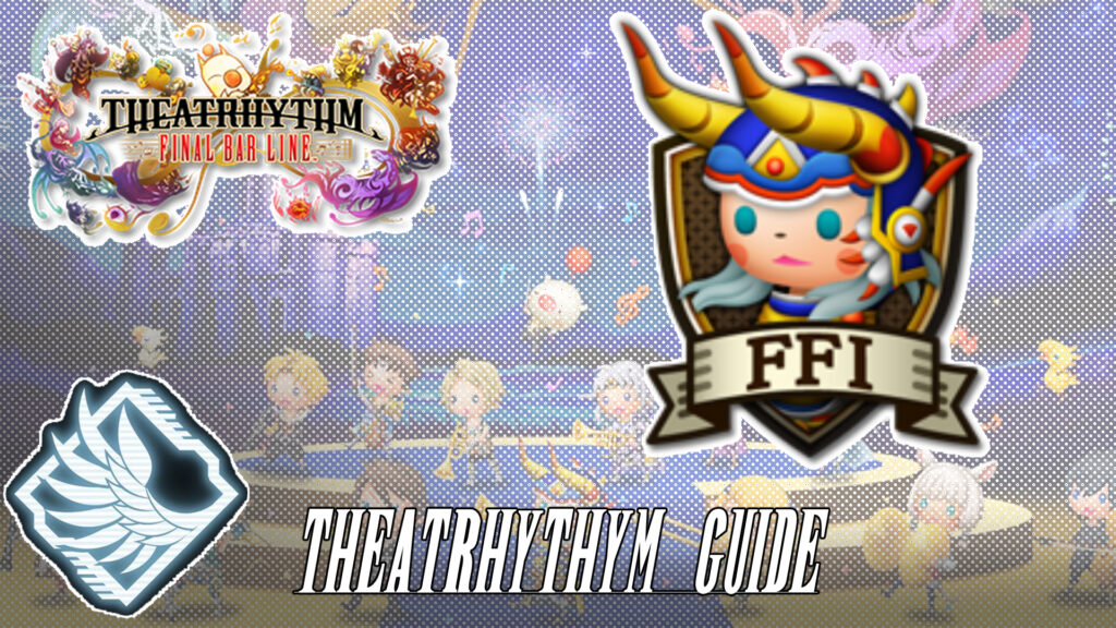 Theatrhythm Final Bar Line - Difficulty Settings