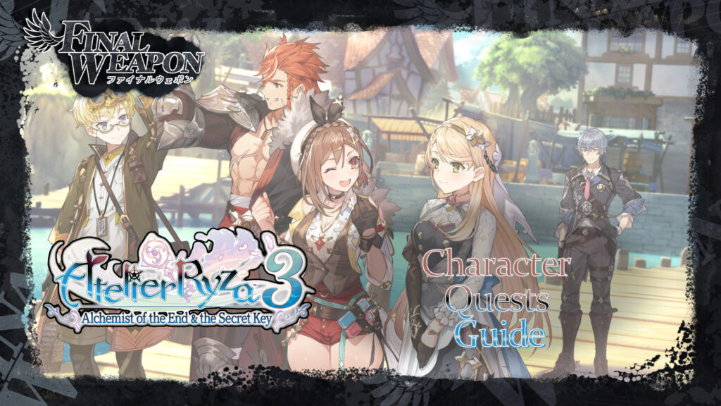 Atelier Ryza 3: All Character Quests Guide