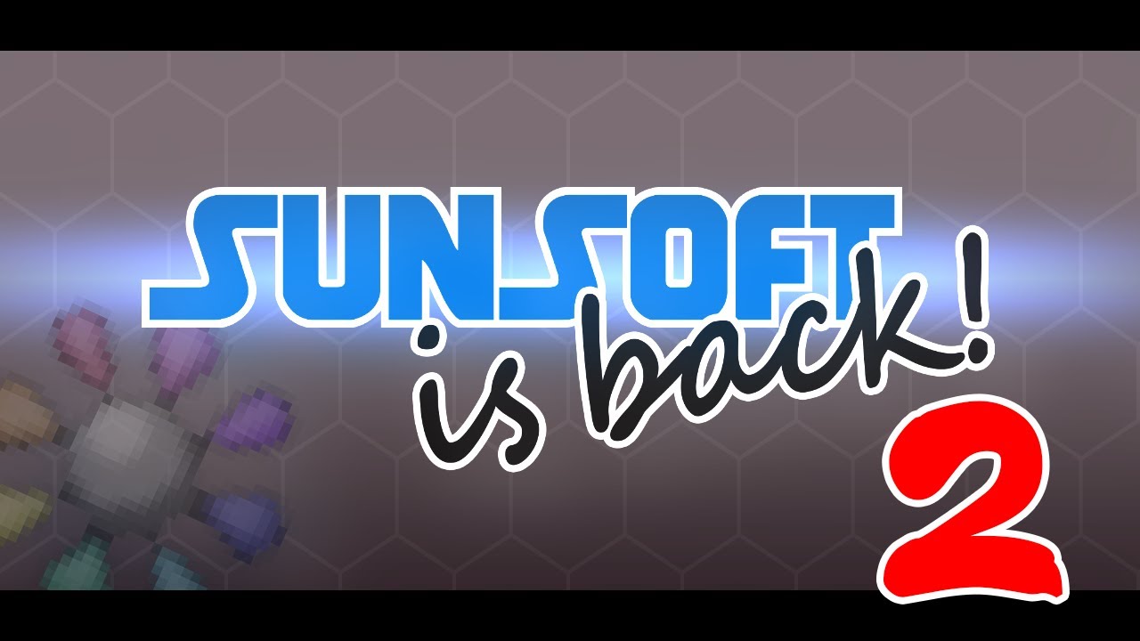 SUNSOFT is Back! 2 Live Stream Airs April 20