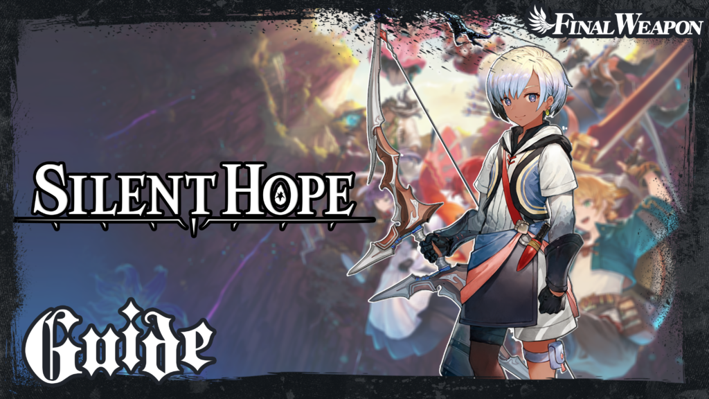 Silent Hope - Archer Character Guide