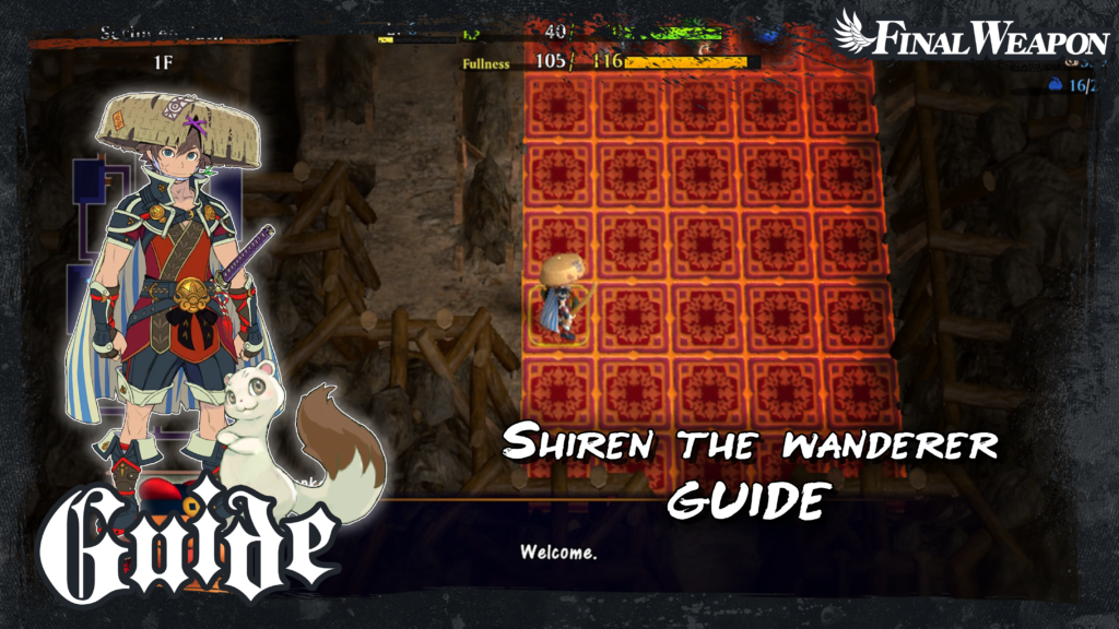 Shiren the Wanderer 6 - Beginner's Guide