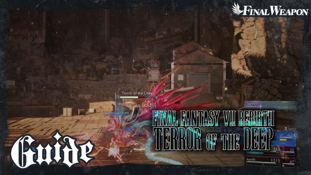 Final Fantasy VII Rebirth - Terror of the Deep Boss Fight Guide