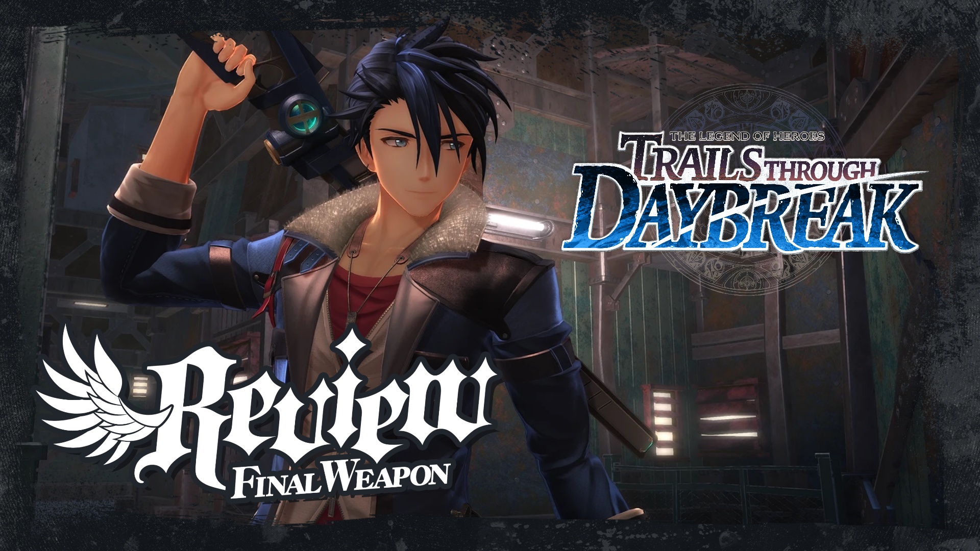 The Legend of Heroes: Trails through Daybreak Review - A Brilliant ...